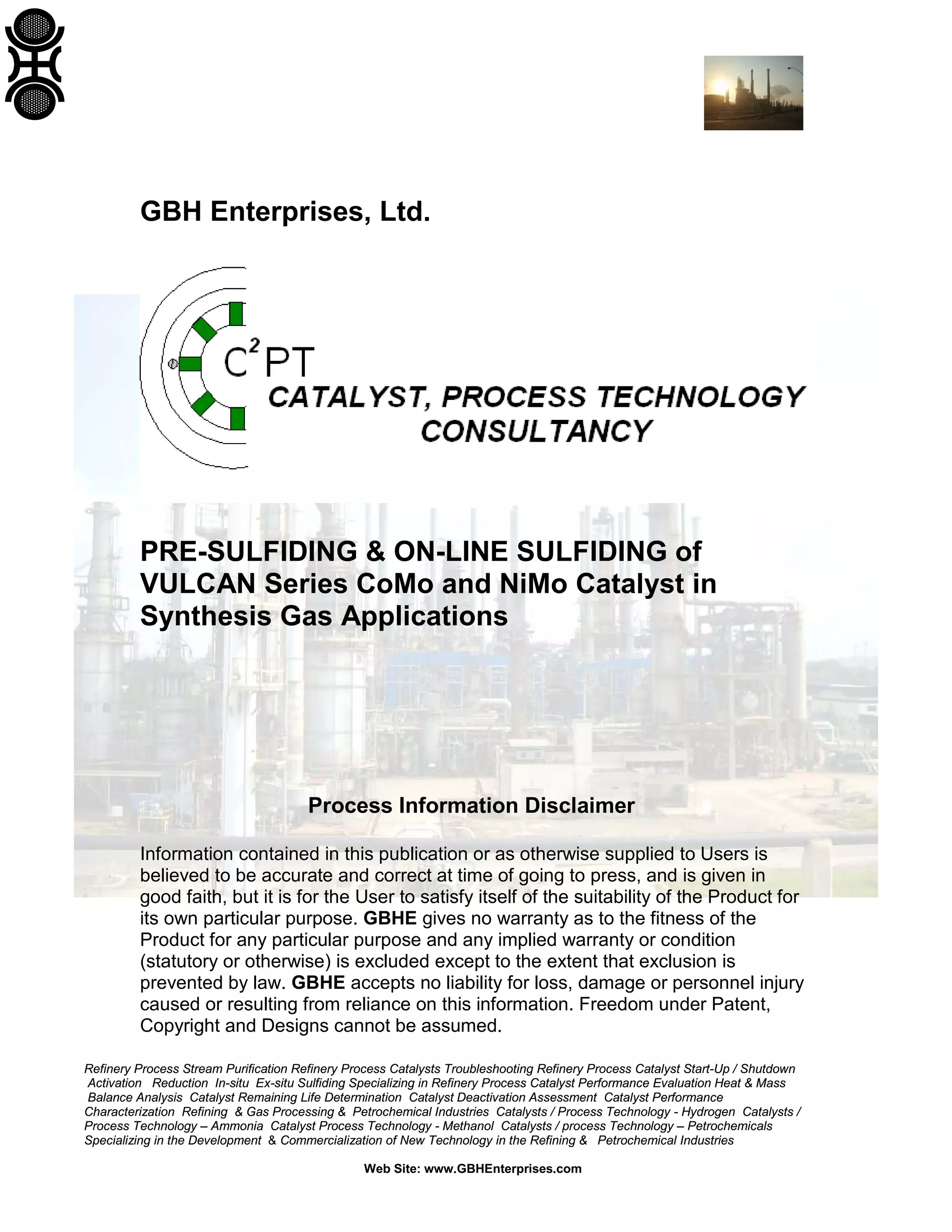 PRE-SULFIDING & ON-LINE SULFIDING of VULCAN Series CoMo and NiMo ...