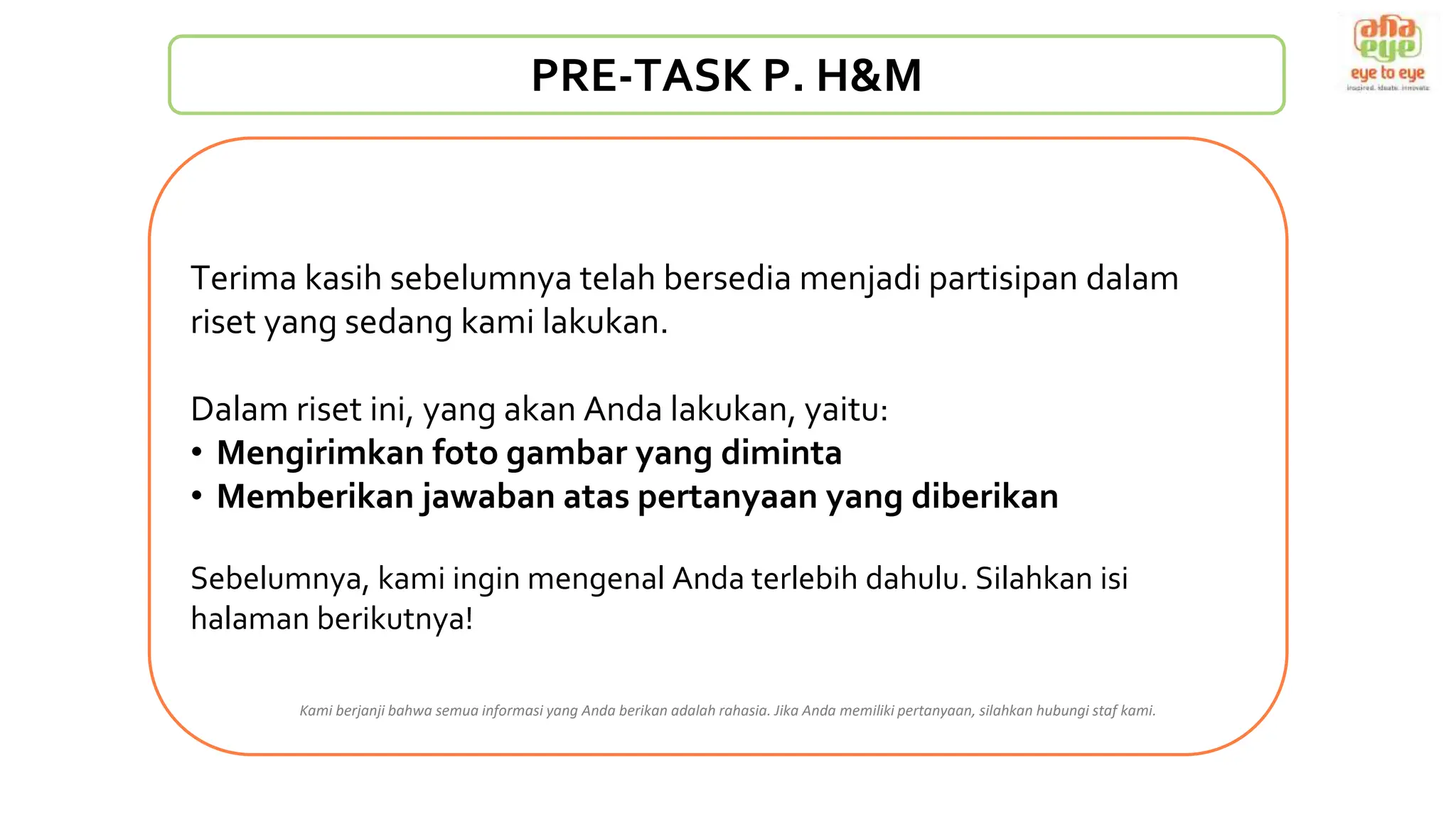 Pre Task P H&M adalah sebuah studi yang digunakan untuk mengukur suatu ...