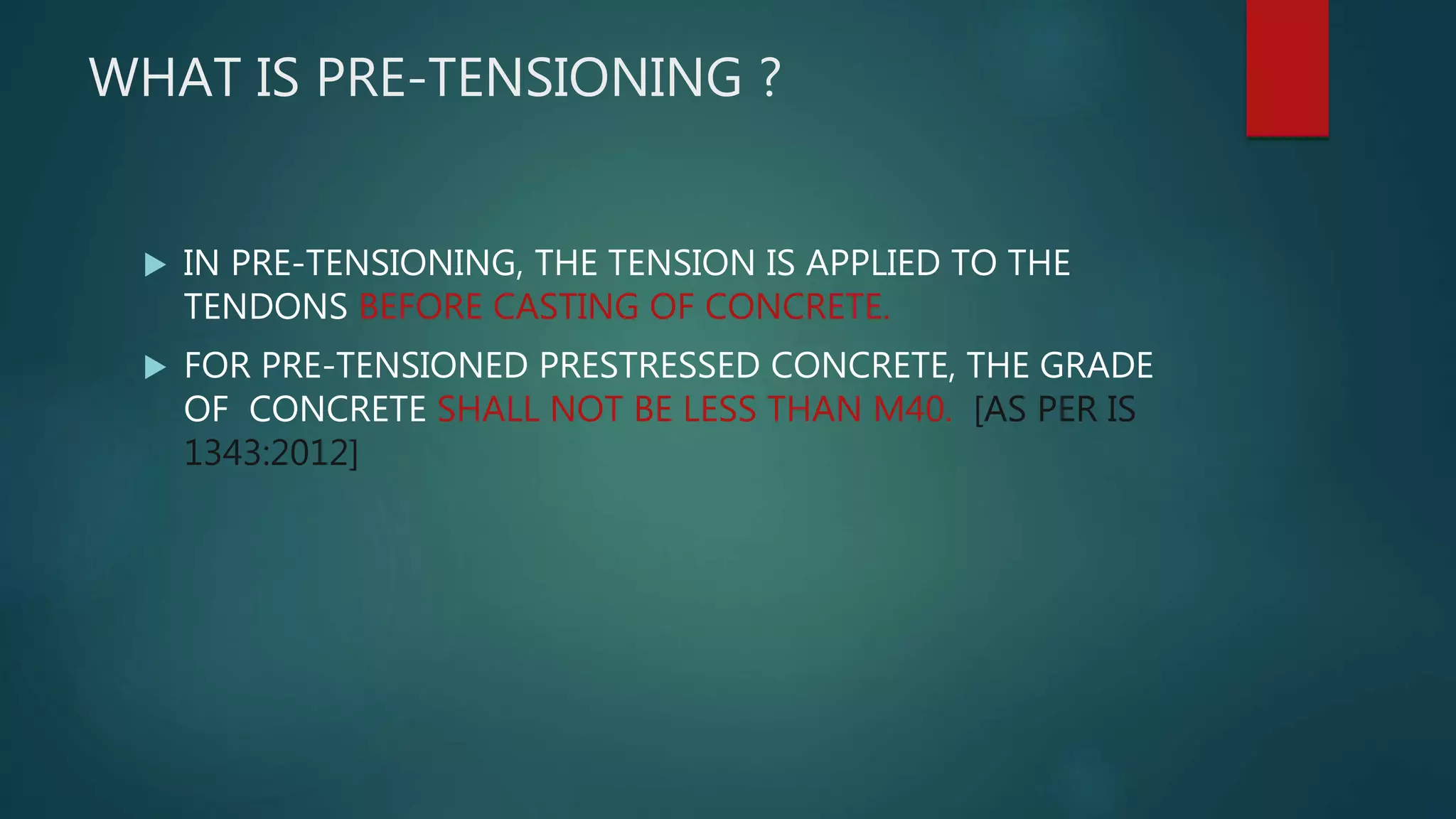 Pre-tensioning Prestresssed Devices | PPTX
