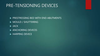 Pre-tensioning Prestresssed Devices | PPTX