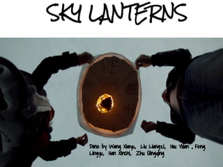 Pre trip task sky lanterns