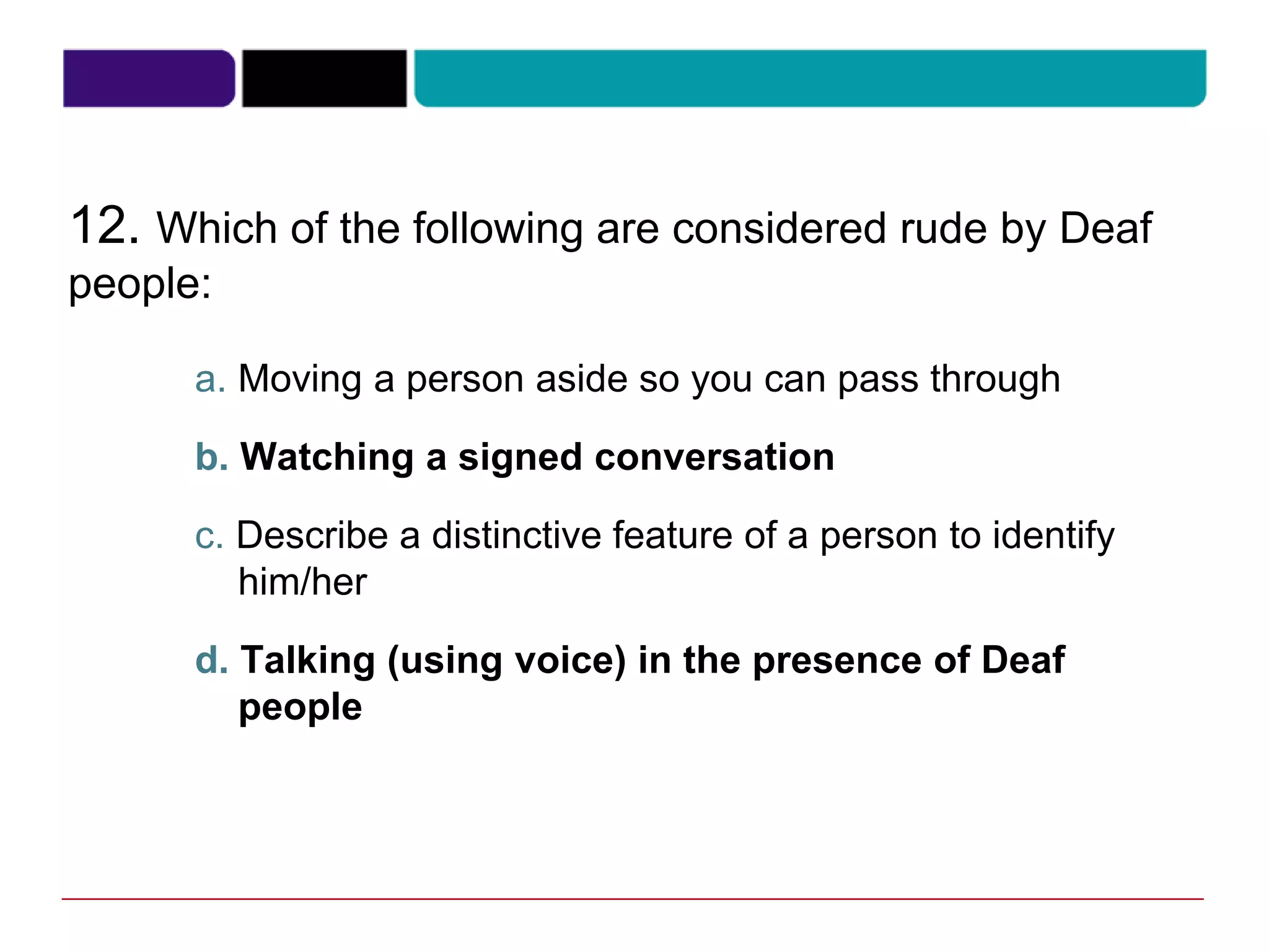 Pre-Unit Deaf Awareness (With Quiz) | PPTX