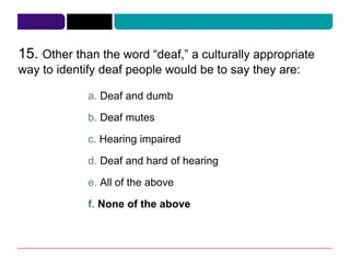 Pre-Unit Deaf Awareness (With Quiz) | PPTX