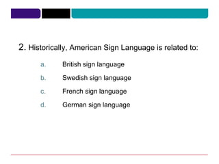 Pre-Unit Deaf Awareness (With Quiz) | PPTX