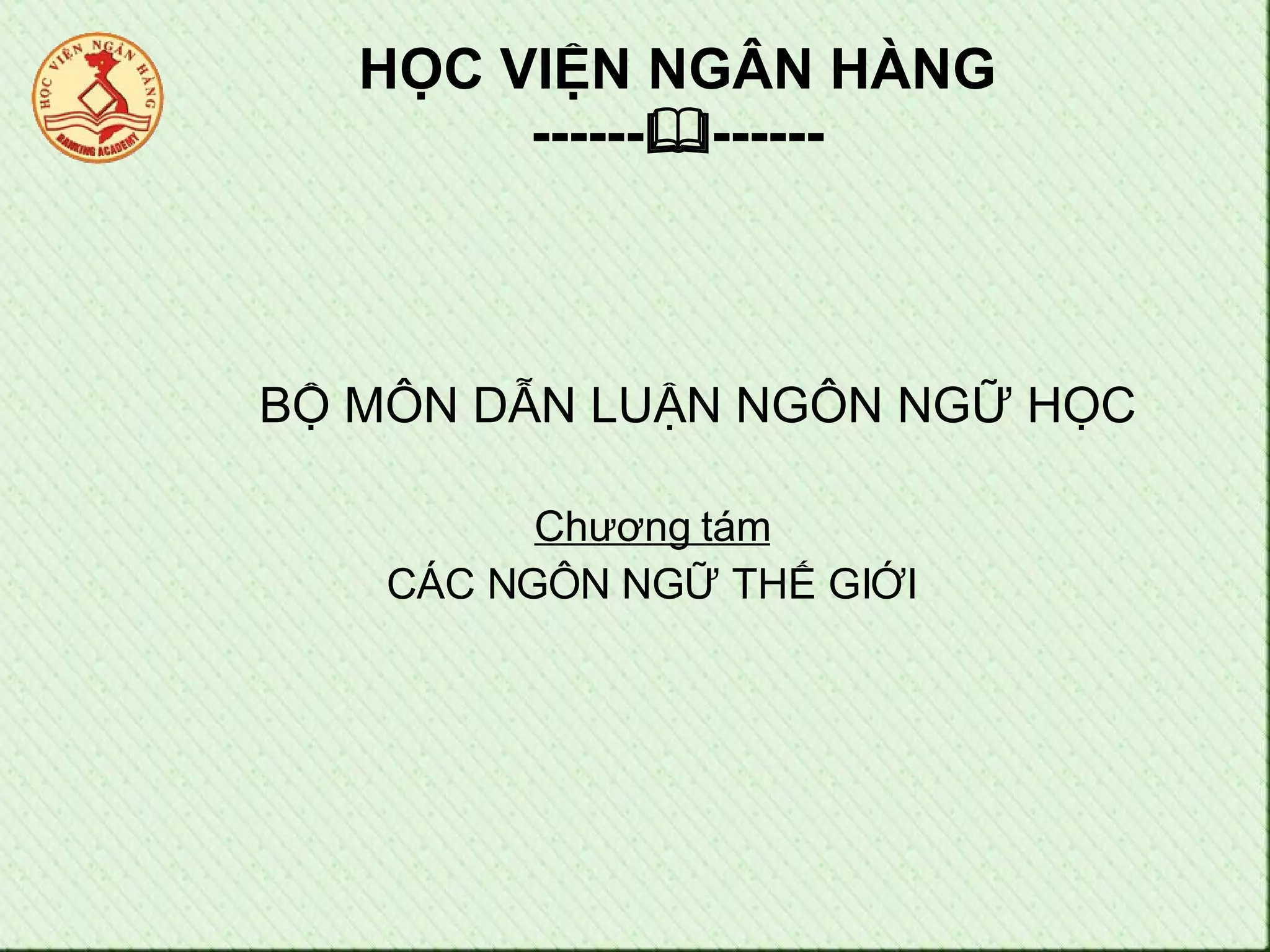 Dan luan ngon ngu hoc | PPT