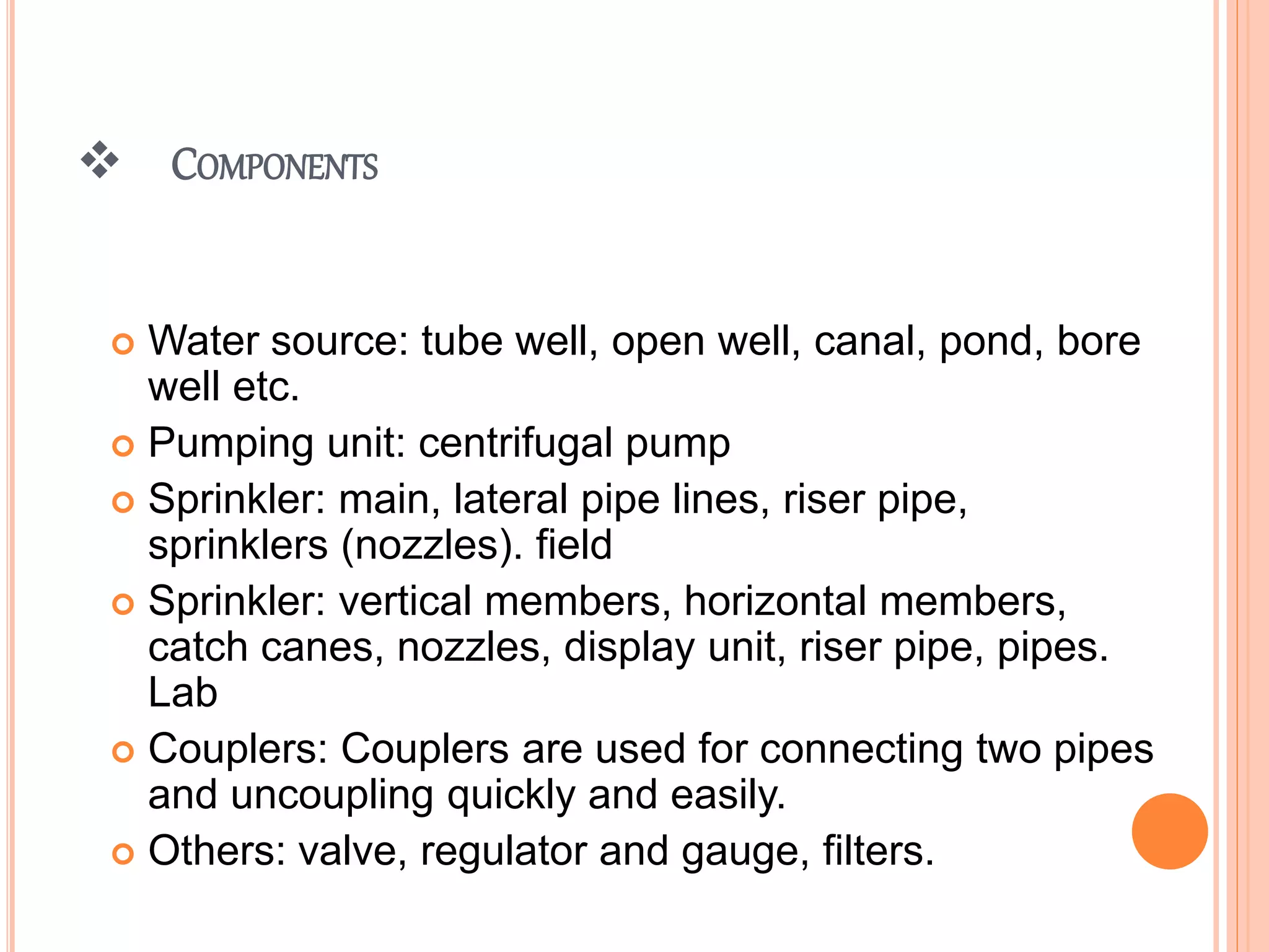 Sprinkler irrigation system | PPTX
