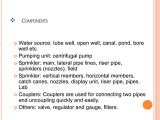 Sprinkler irrigation system | PPTX