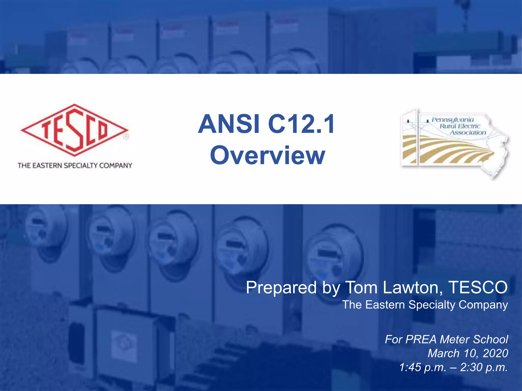ANSI C12.1 Overview | PPTX