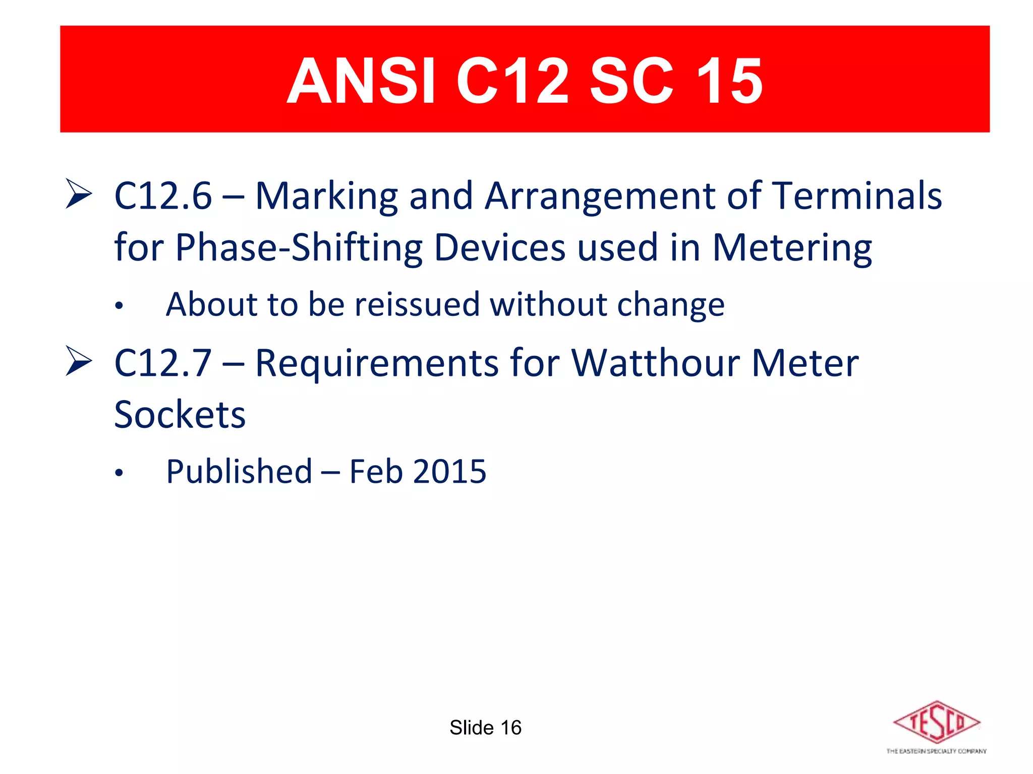 ANSI C12 Standards Update | PPTX