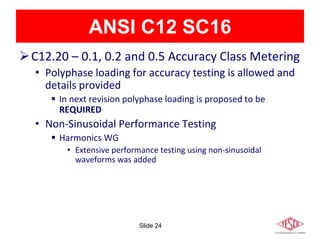 ANSI C12 Standards Update | PPTX