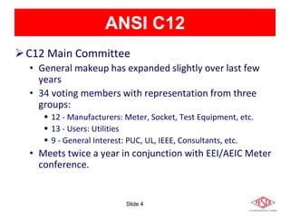 ANSI C12 Standards Update | PPTX