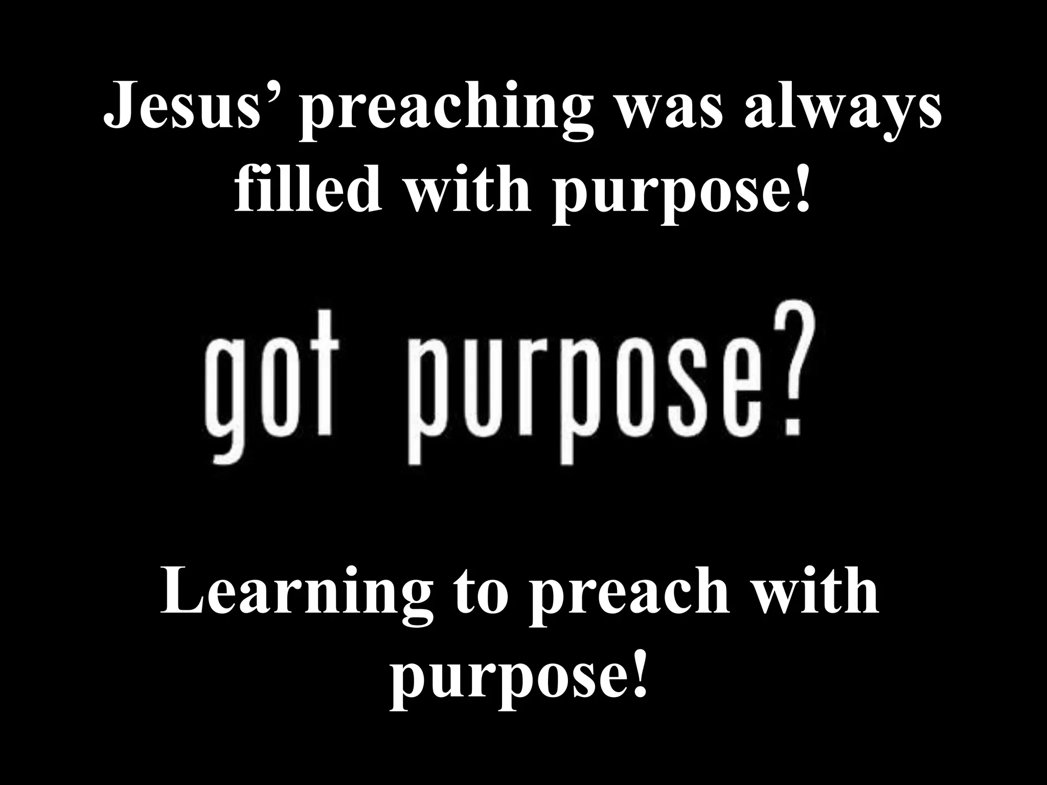 Preaching with Purpose! | PPTX