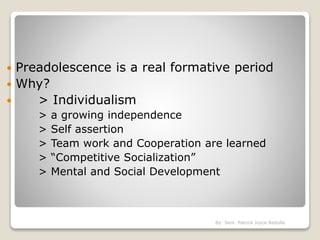 Pre adolescence | PPTX