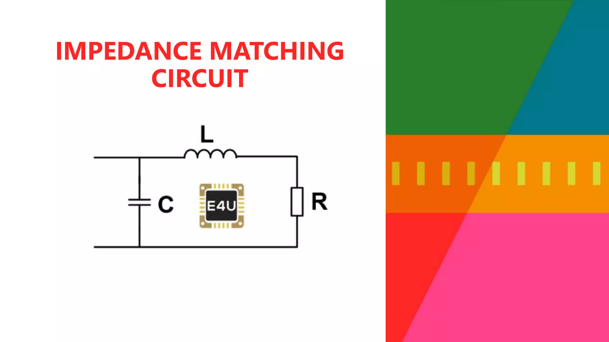 Preamplifier and impedance matching circuits | PPTX