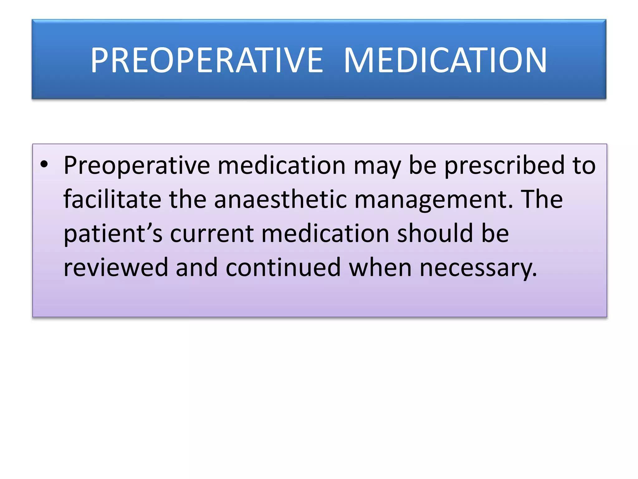 Pre anaesthetic assessment and preoperative fasting guidelines | PPTX