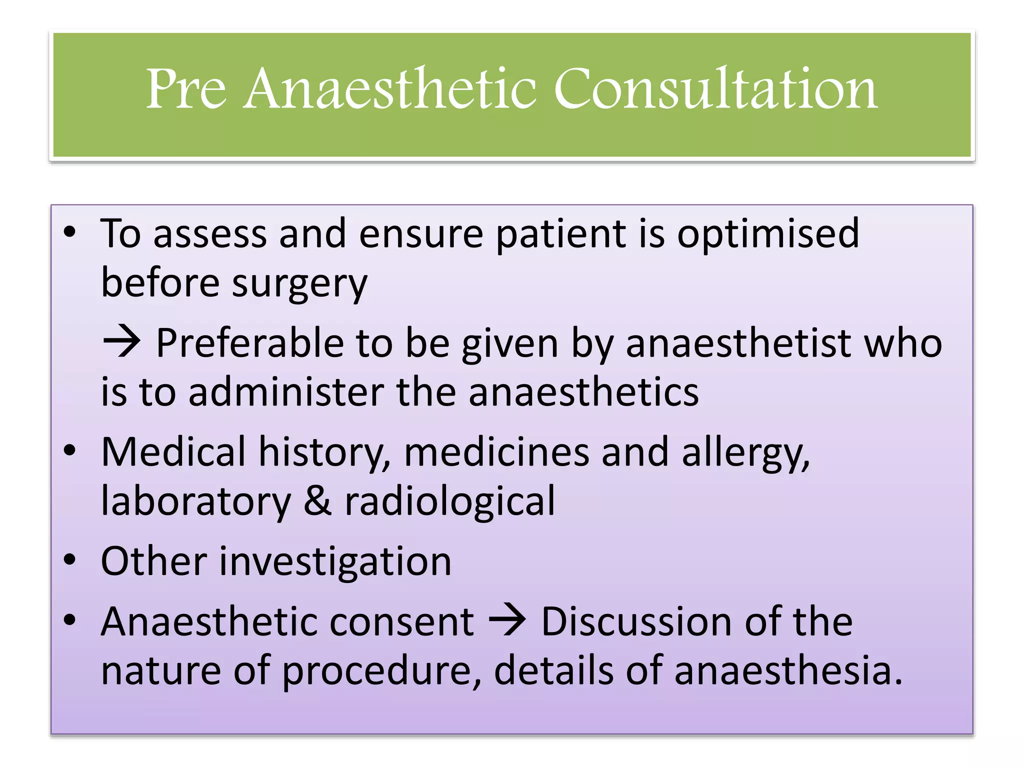 Pre anaesthetic assessment and preoperative fasting guidelines | PPTX
