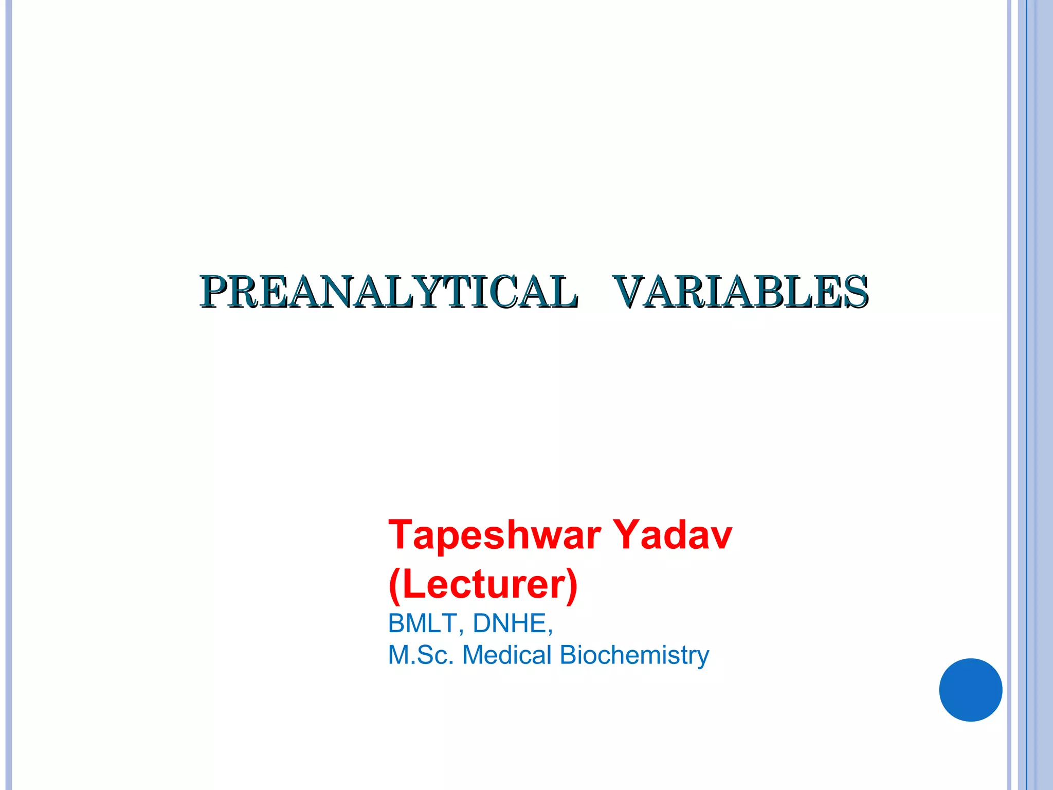 Preanalytical Variables Ppt Endocrine And Metabolic Diseases