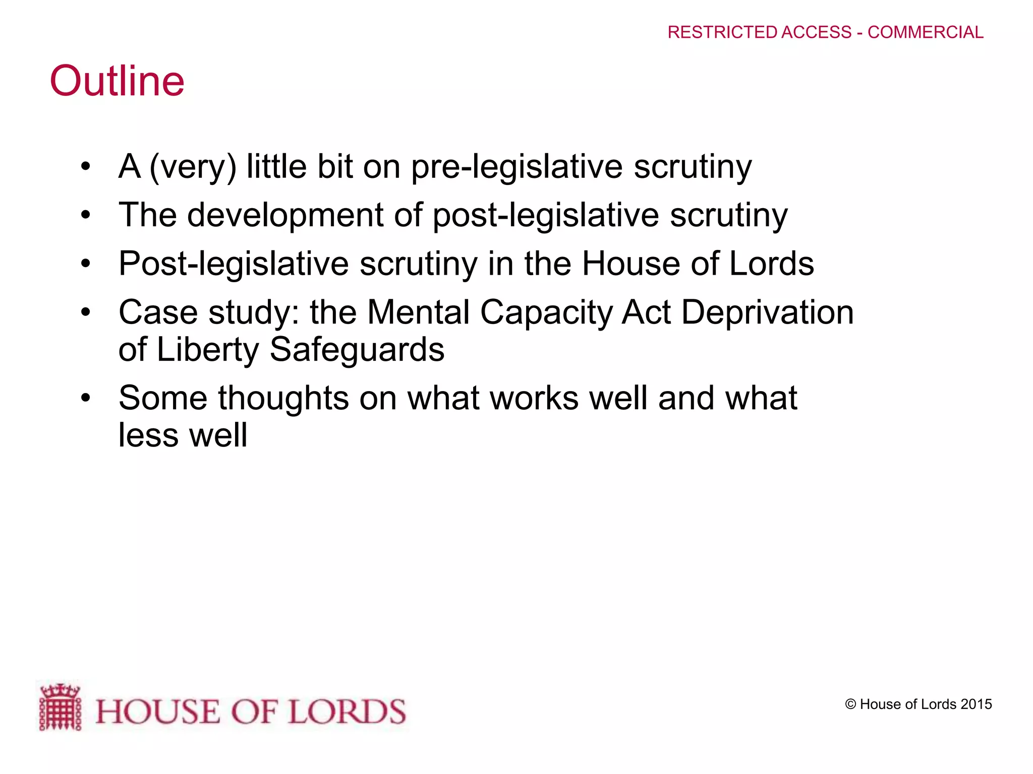 Pre and post legislative scrutiny in the House of Lords | PPTX