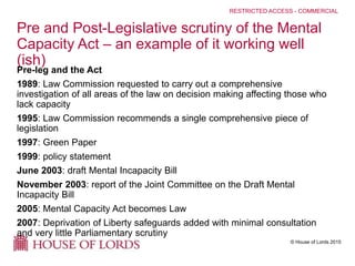 Pre and post legislative scrutiny in the House of Lords | PPTX | Law