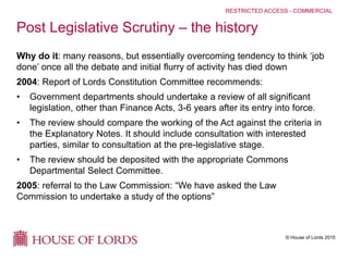 Pre and post legislative scrutiny in the House of Lords | PPTX | Law