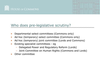 Pre and post legislative scrutiny March 2013 | PPTX