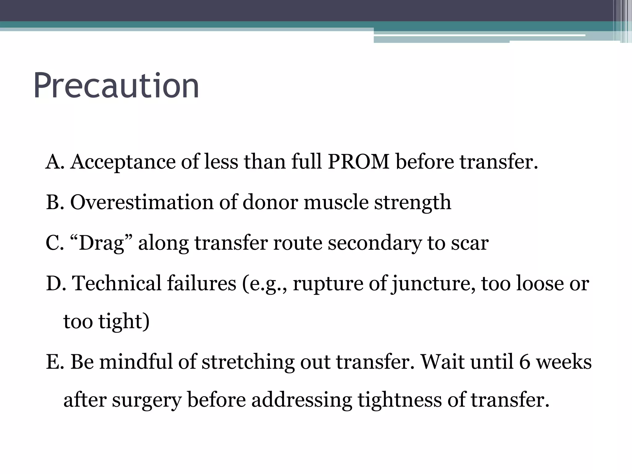 Pre and post operative management in tendon transfer | PPTX