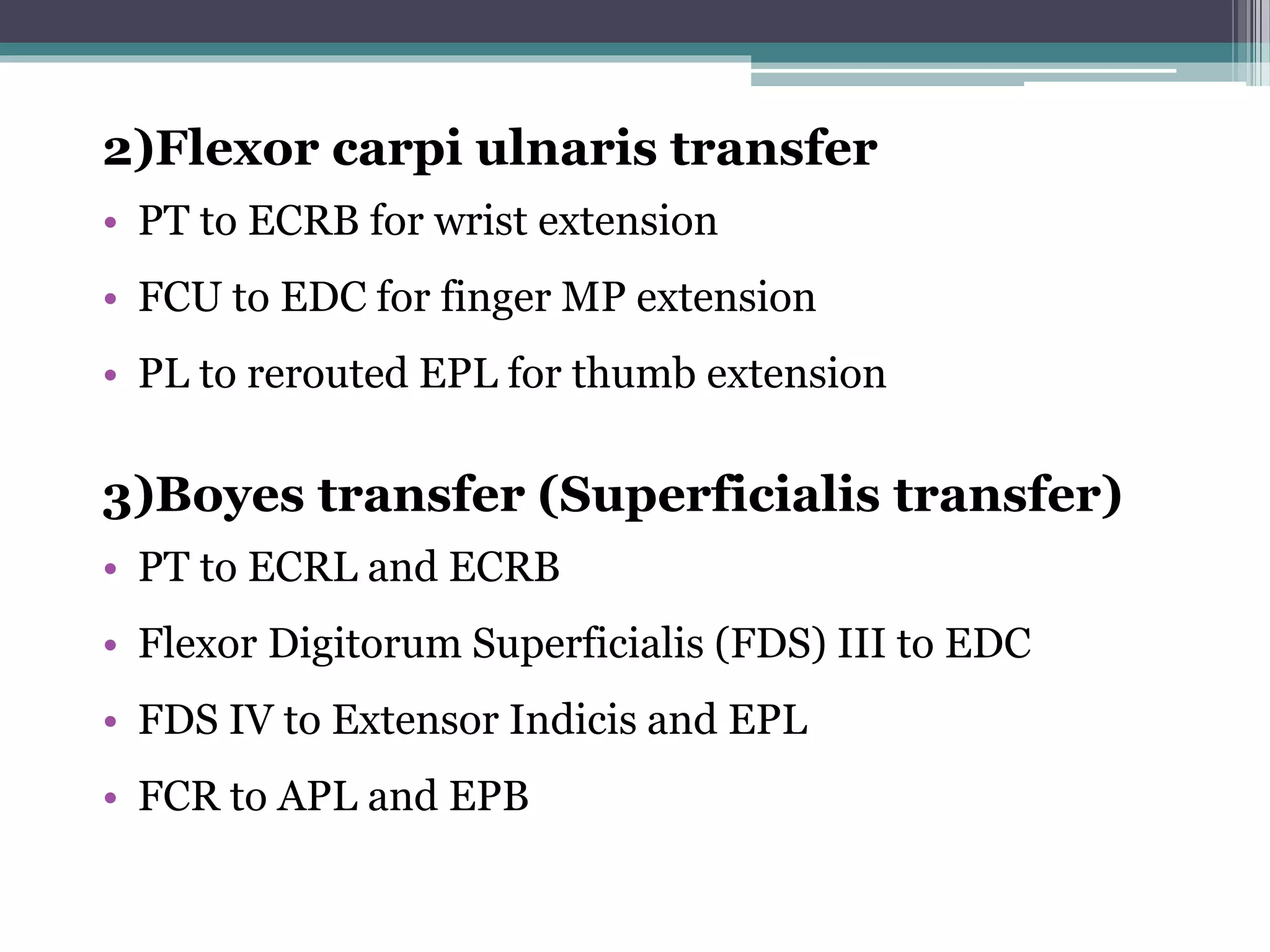 Pre and post operative management in tendon transfer | PPTX
