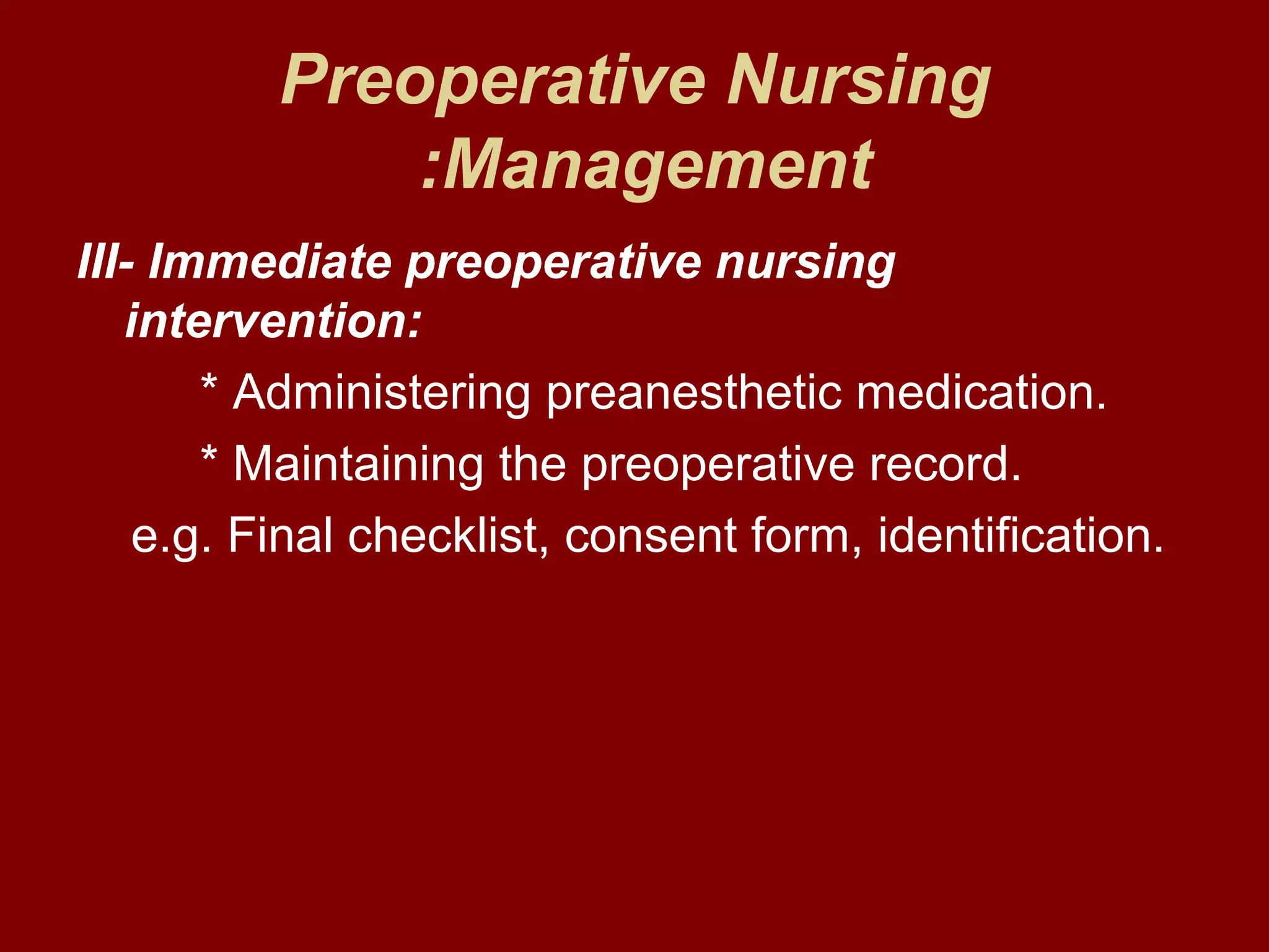 Pre and post operative nursing management ksu | PPT