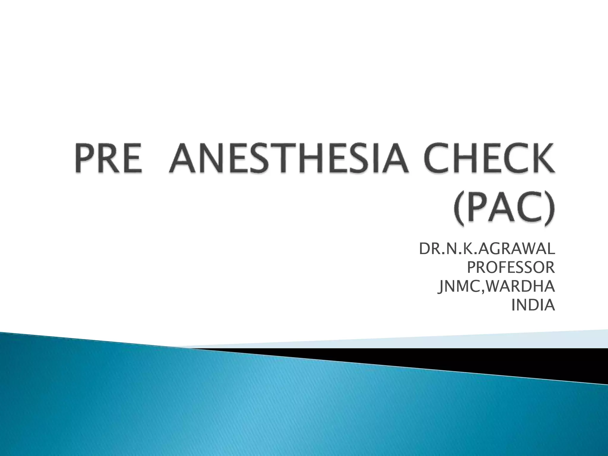 Pre anesthesia check | PPTX