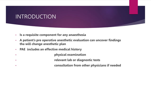 PRE ANESTHETIC EVALUATION.pptx
