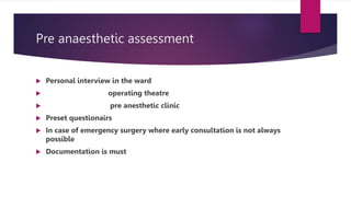 PRE ANESTHETIC EVALUATION.pptx