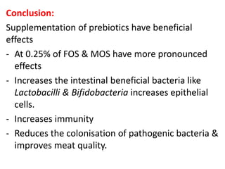 Prebiotics in poultry | PPTX