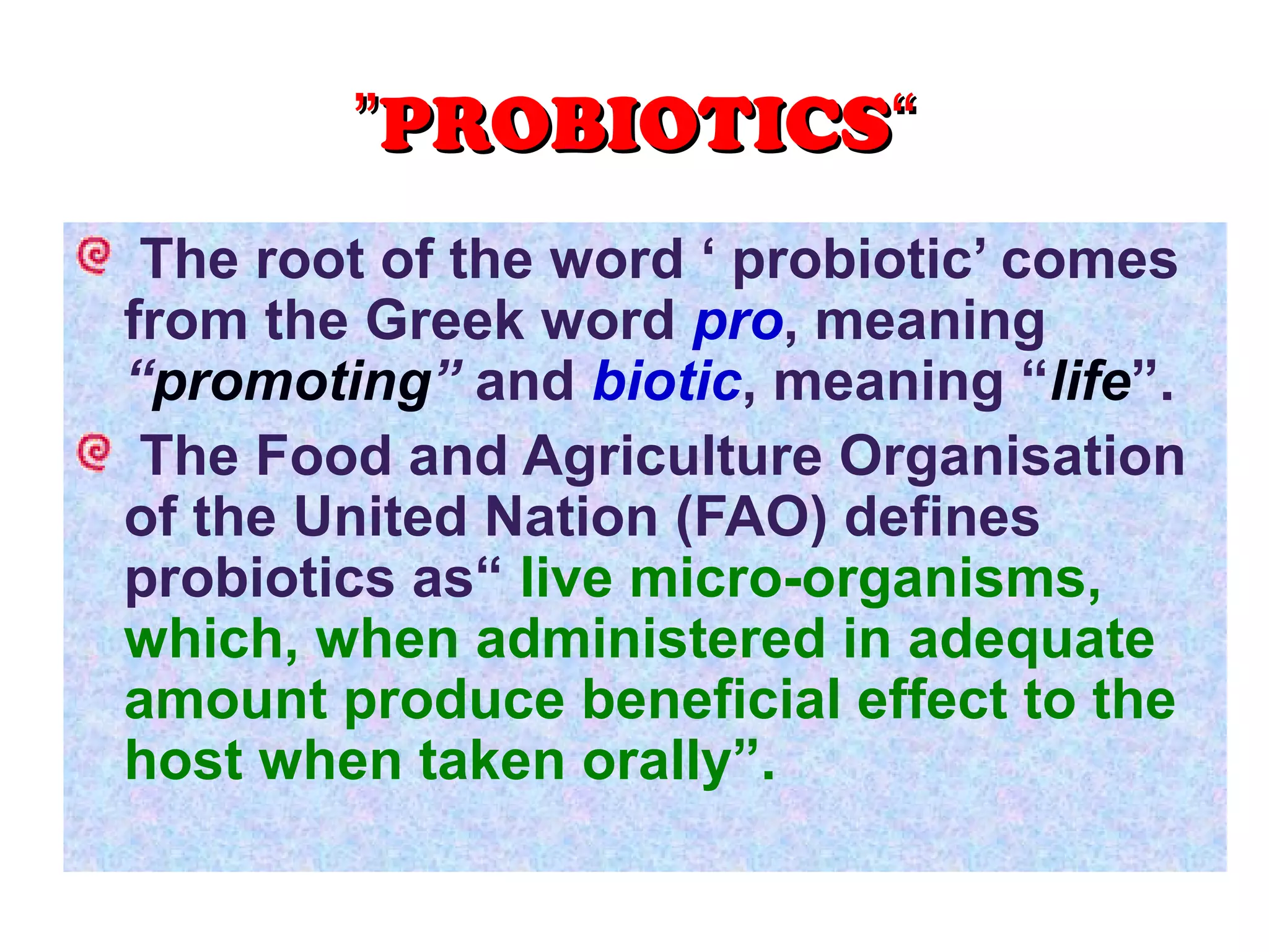Prebiotics and probiotics | PPT