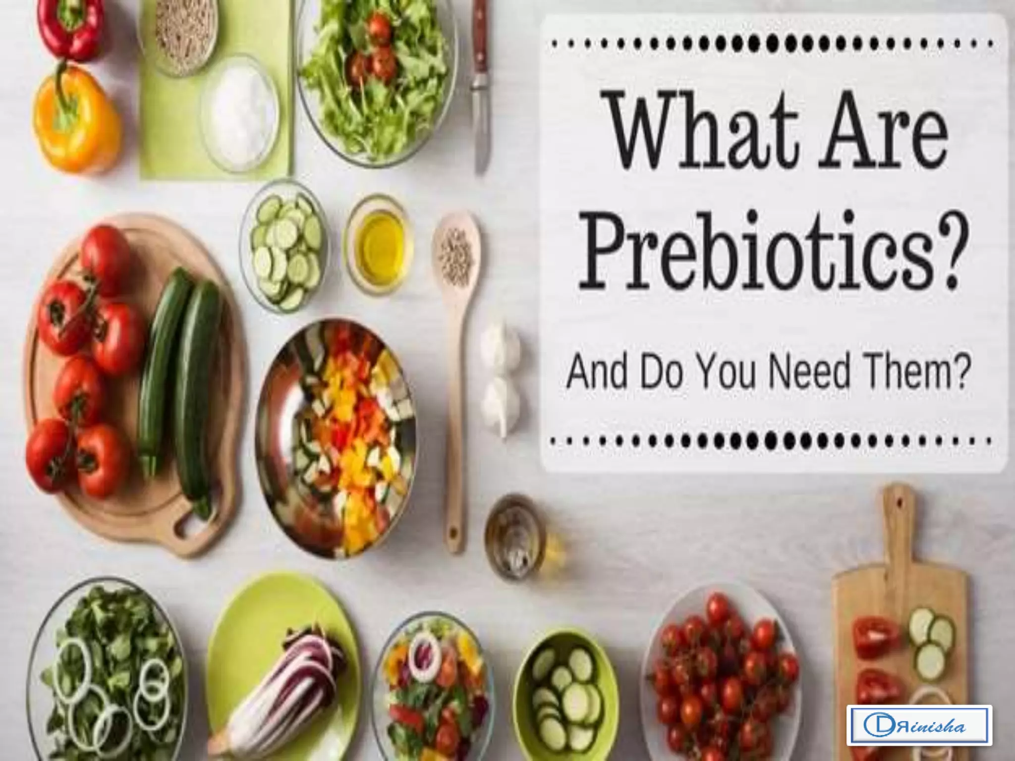 Prebiotics and Probiotics | PPT
