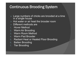 Pre –brooding, brooding and rearing management of chicks | PDF