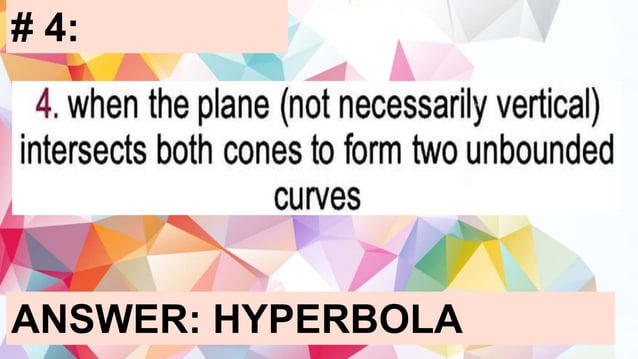 PRECALCULUS - OVERVIEW OF CONIC SECTIONS.pptx