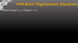 Precalculus 05 Analytic Trigonometry.pptx