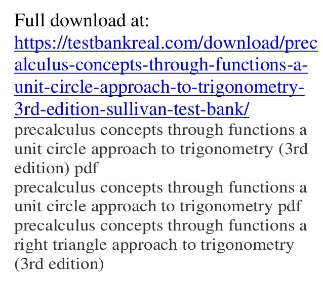 Precalculus Concepts Through Functions A Unit Circle Approach To Trig…