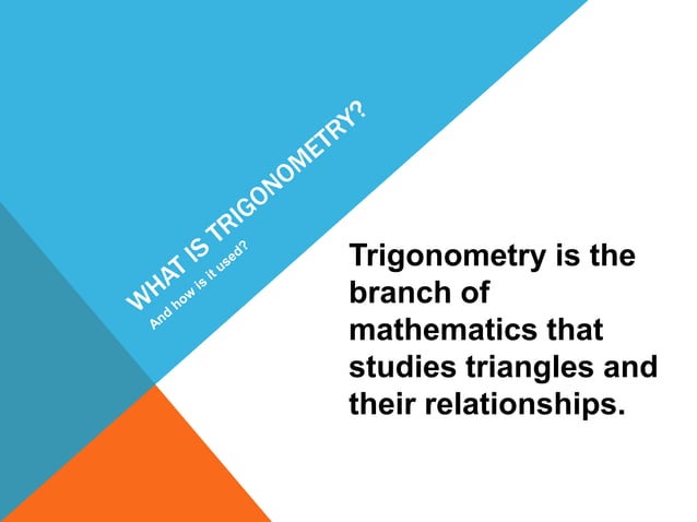 Real World Application of Trigonometry | PPTX | Geology | Science