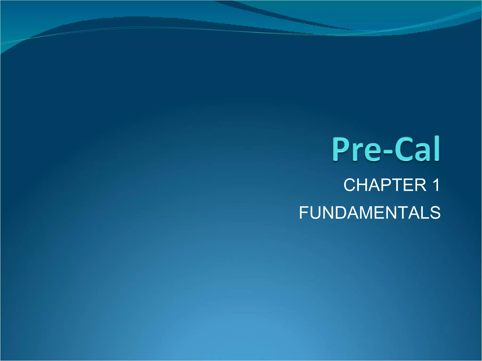Pre Cal Notes 1 1 | PPT