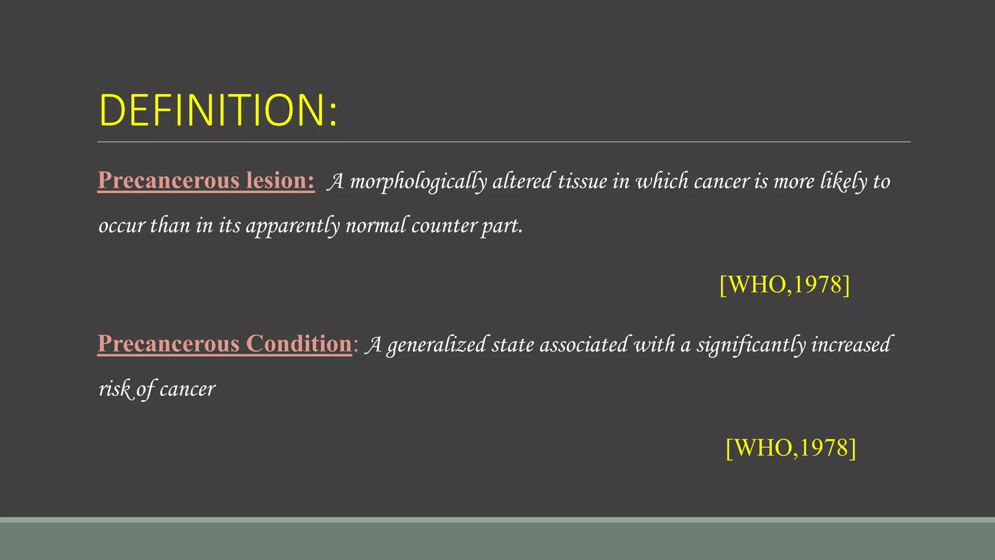 Precancerous lesions of oral cavity | PPTX