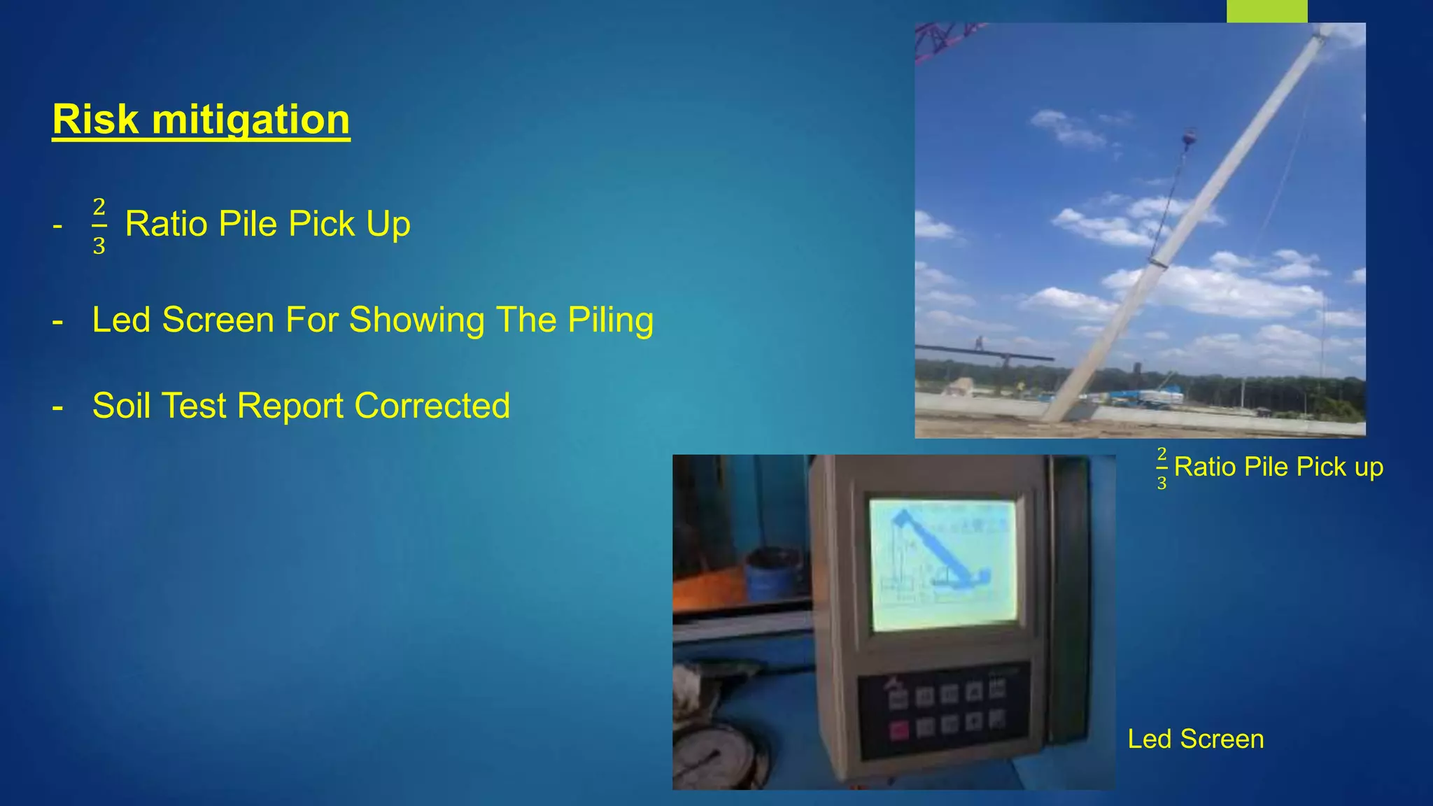 Precast concrete pile driving method and risk assessment | PPTX