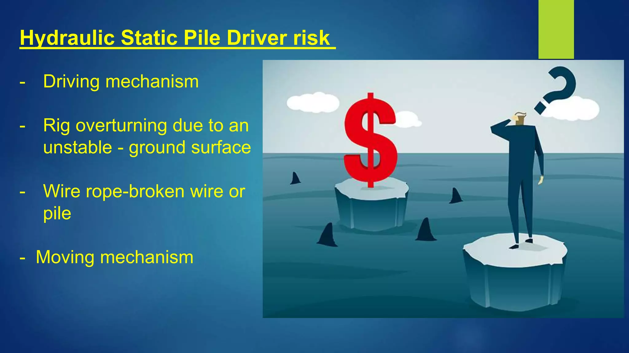 Precast concrete pile driving method and risk assessment | PPTX