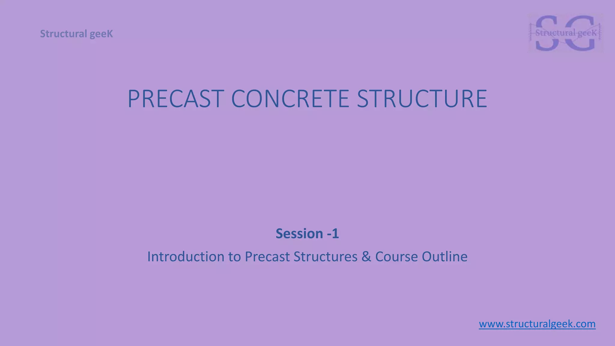 Precast Concrete Structure Session 01 | PPTX