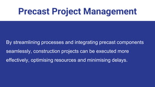 Fuji Silvertech Precast: Now and Forever | PPTX