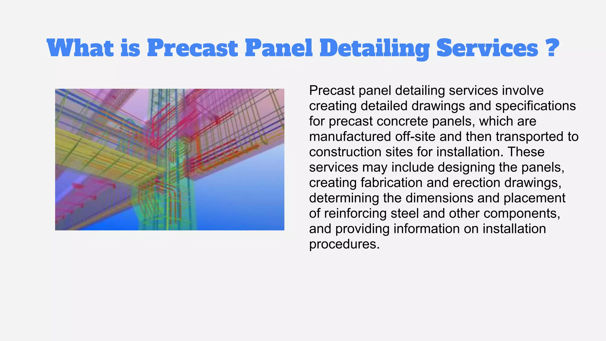 Precast Panel Detailing Services.pptx