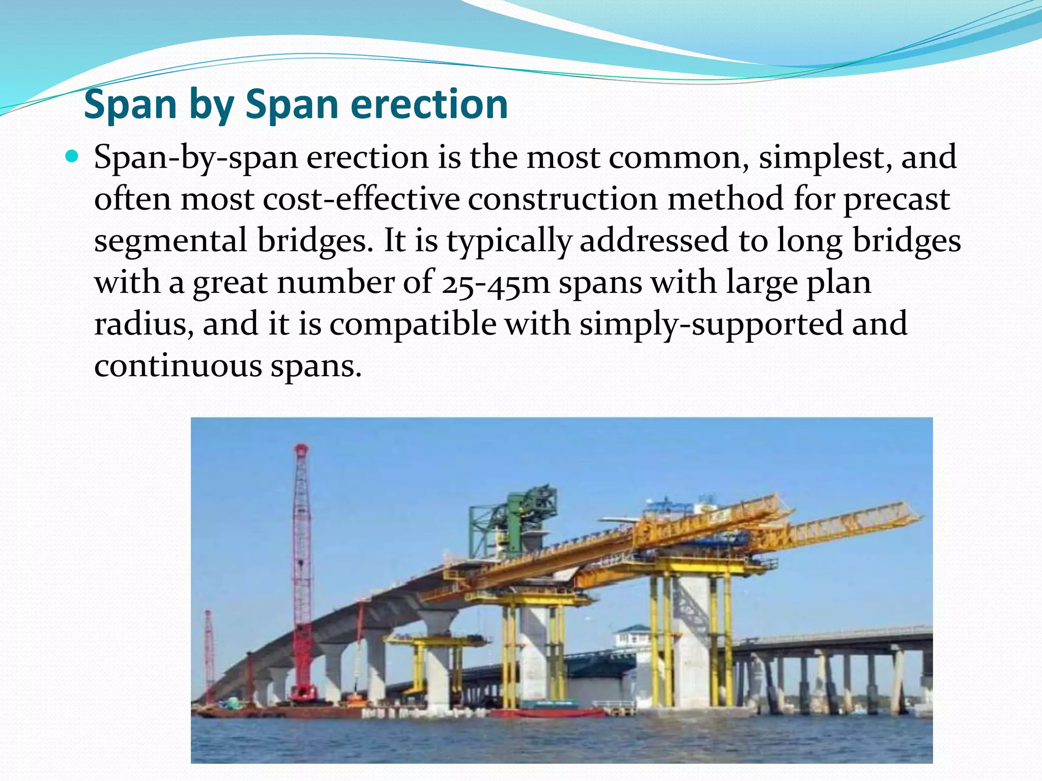 Precast segmental construction of bridges | PPTX