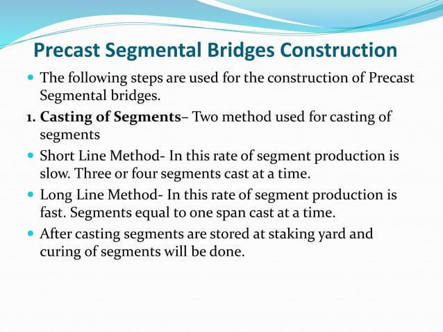 Precast segmental construction of bridges | PPTX | Civil Engineering ...