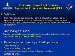 Precauciones estándares y adicionales | PPT