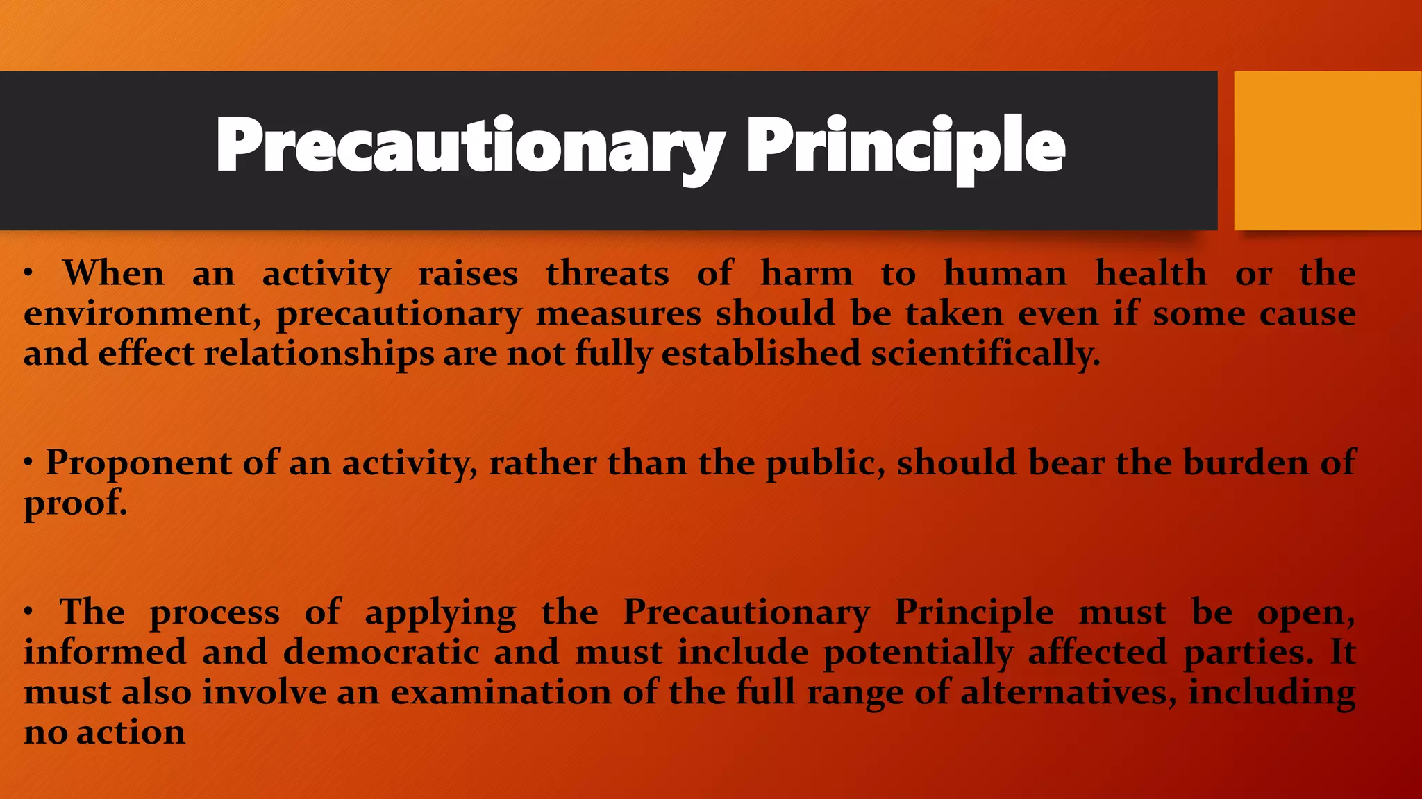 Precautionary principle / Precautionary principle in environmental law. | PPTX